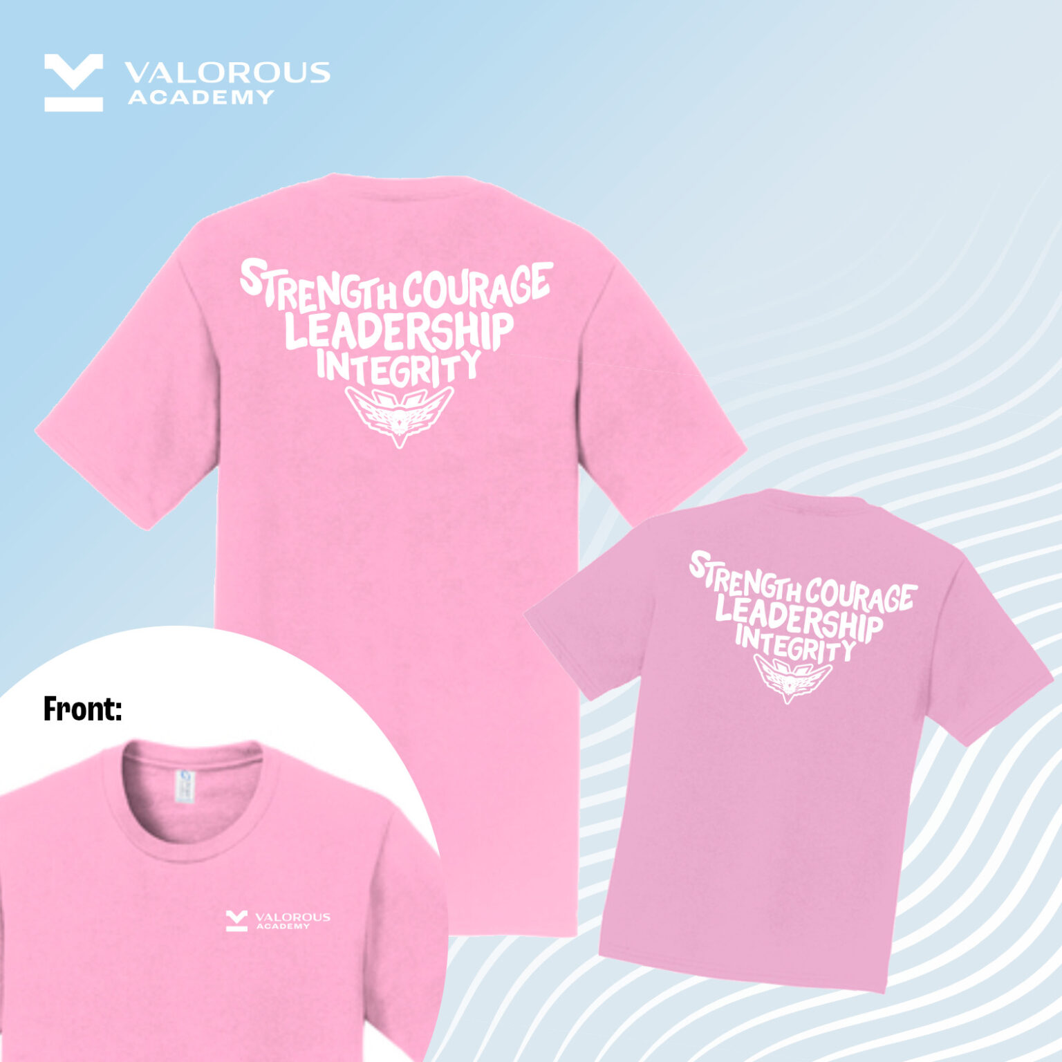 Valorous Academy Core Values Pink Tee - Valorous Academy